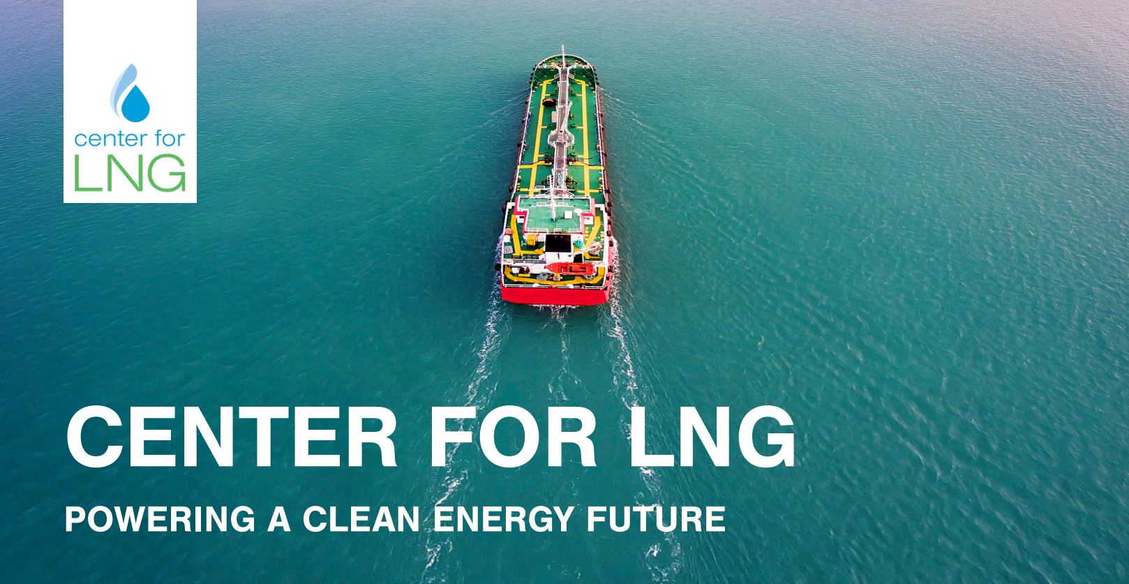 Center for LNG: Powering a Clean Energy Future – CLNG